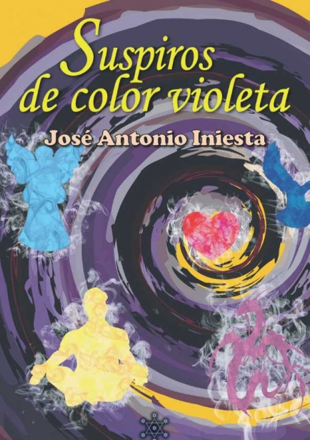 Suspiros de color violeta, José Antonio Iniesta. myLIBRETO